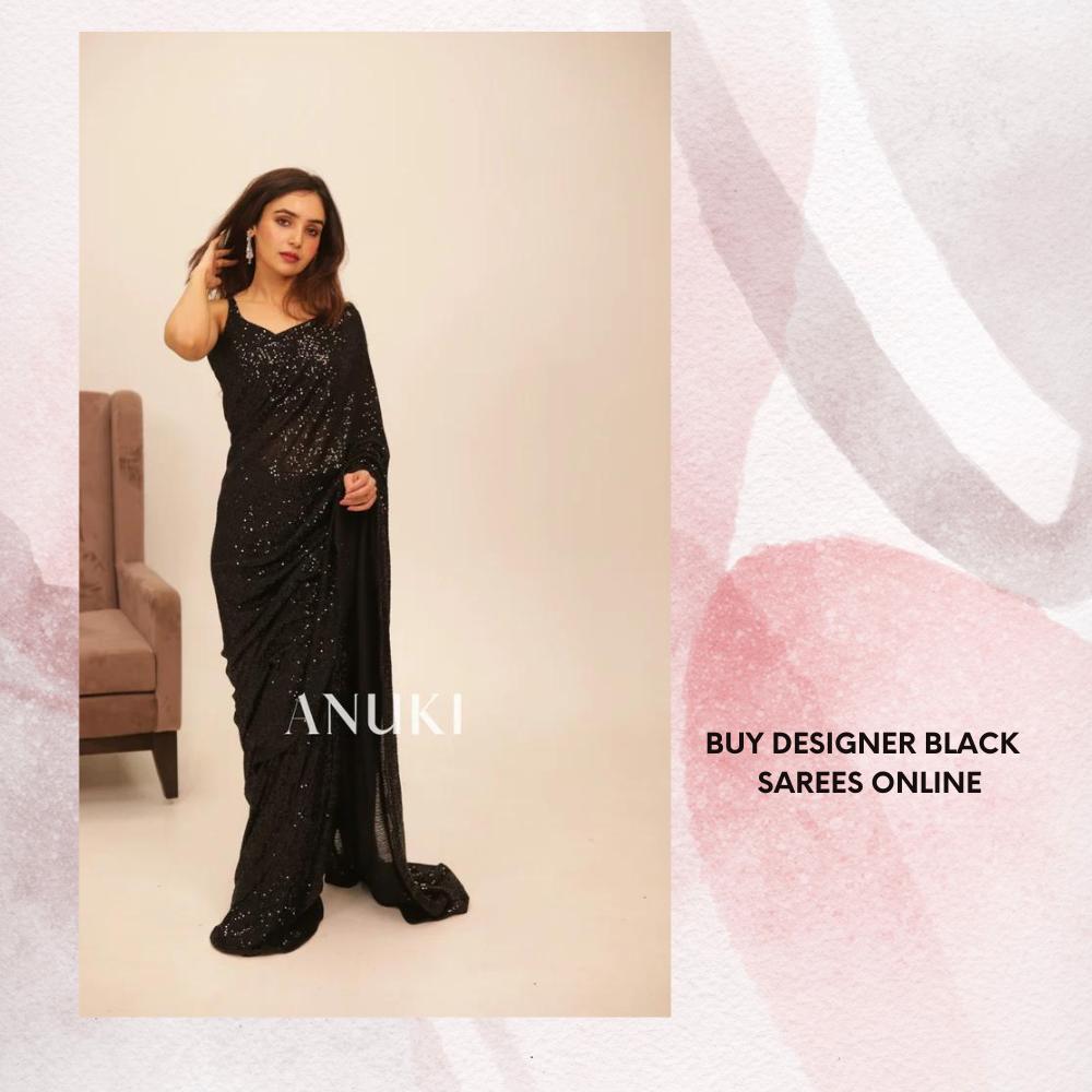 Black Saree - Buy designer black saree online | Anuki.in
